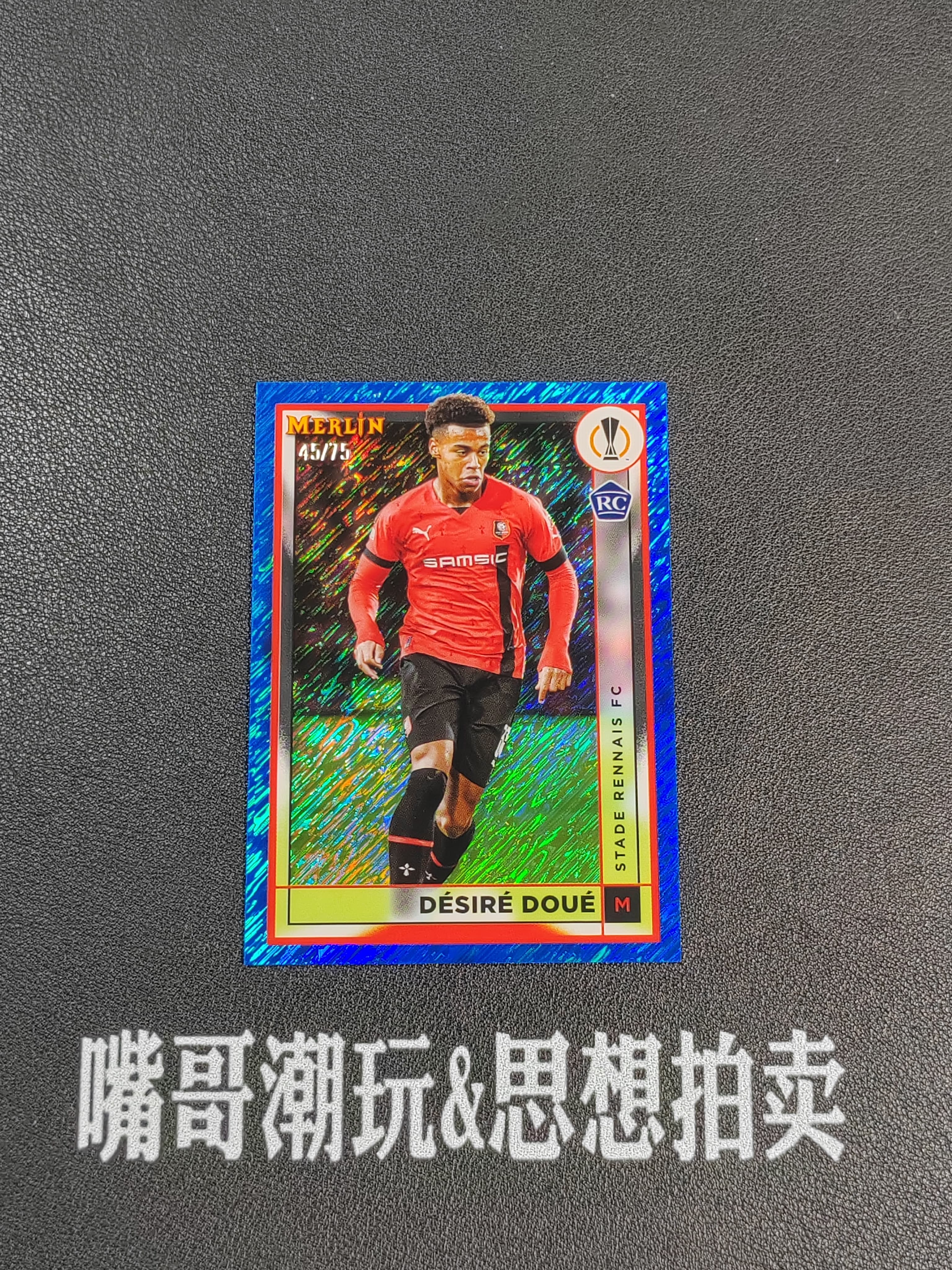 2023 Topps Merlin Desire Doue RC 【思想拍卖】梅林 雷恩 德西雷 杜埃 新秀 45/75编 蓝微光折 卡品如图 ...