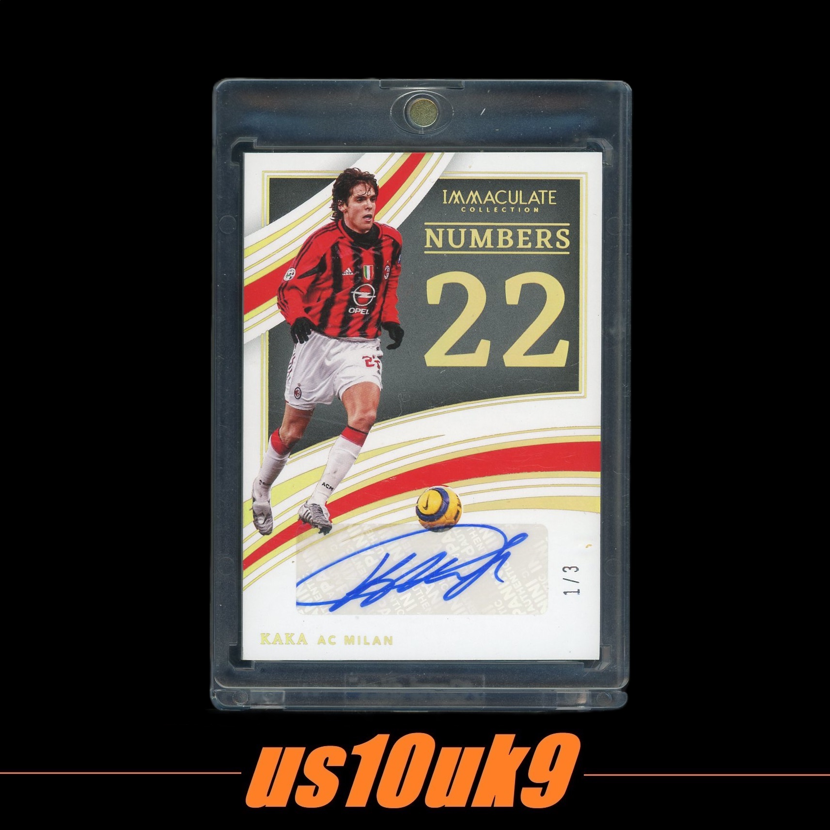 2022-23 Immaculate Kaka 卡卡 Numbers 背号签字 Holo Gold 闪金版 AC米兰 巴西 超低编 1/3编 ...