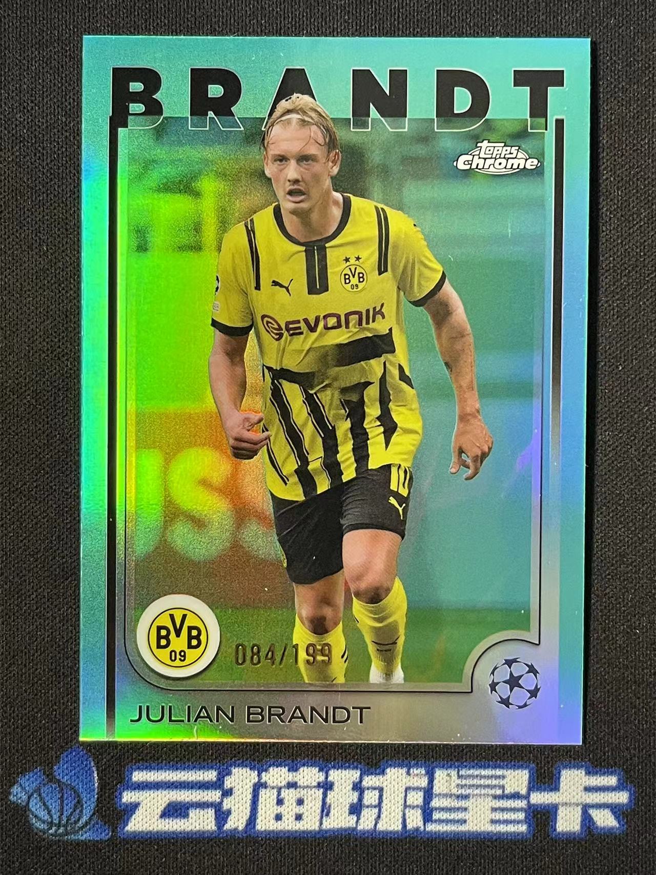 2025 Topps Chrome Julian Brandt 尤利安 布兰特 多特蒙德 199编 UEFA 有轻印【云猫代卖】窗哥148 卡淘