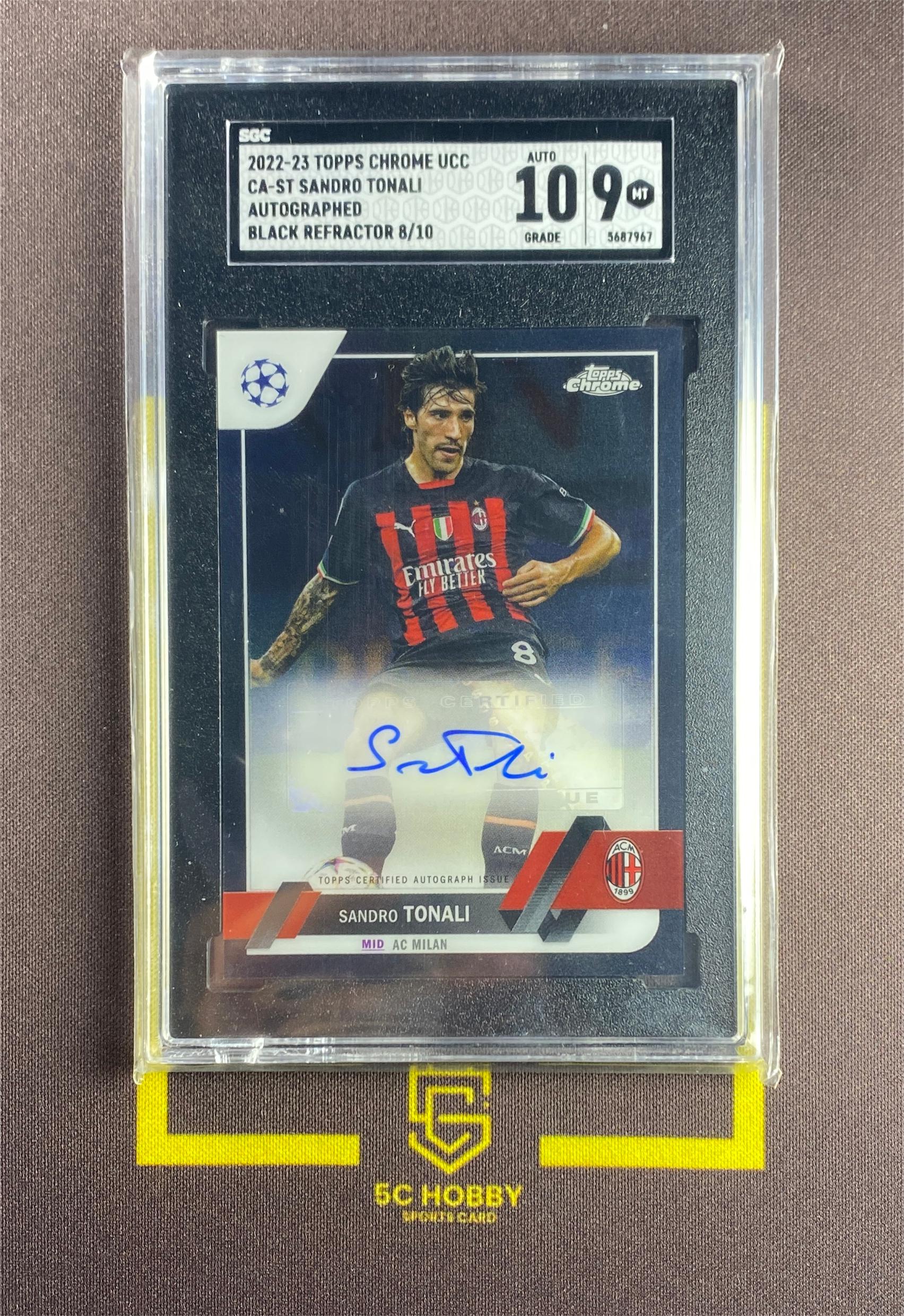 2023 Topps Chrome Sandro Tonali 欧冠TC 黑折8/10编 签字 SGC双评签字10分 AC米兰皮 赌王 托纳利 ...