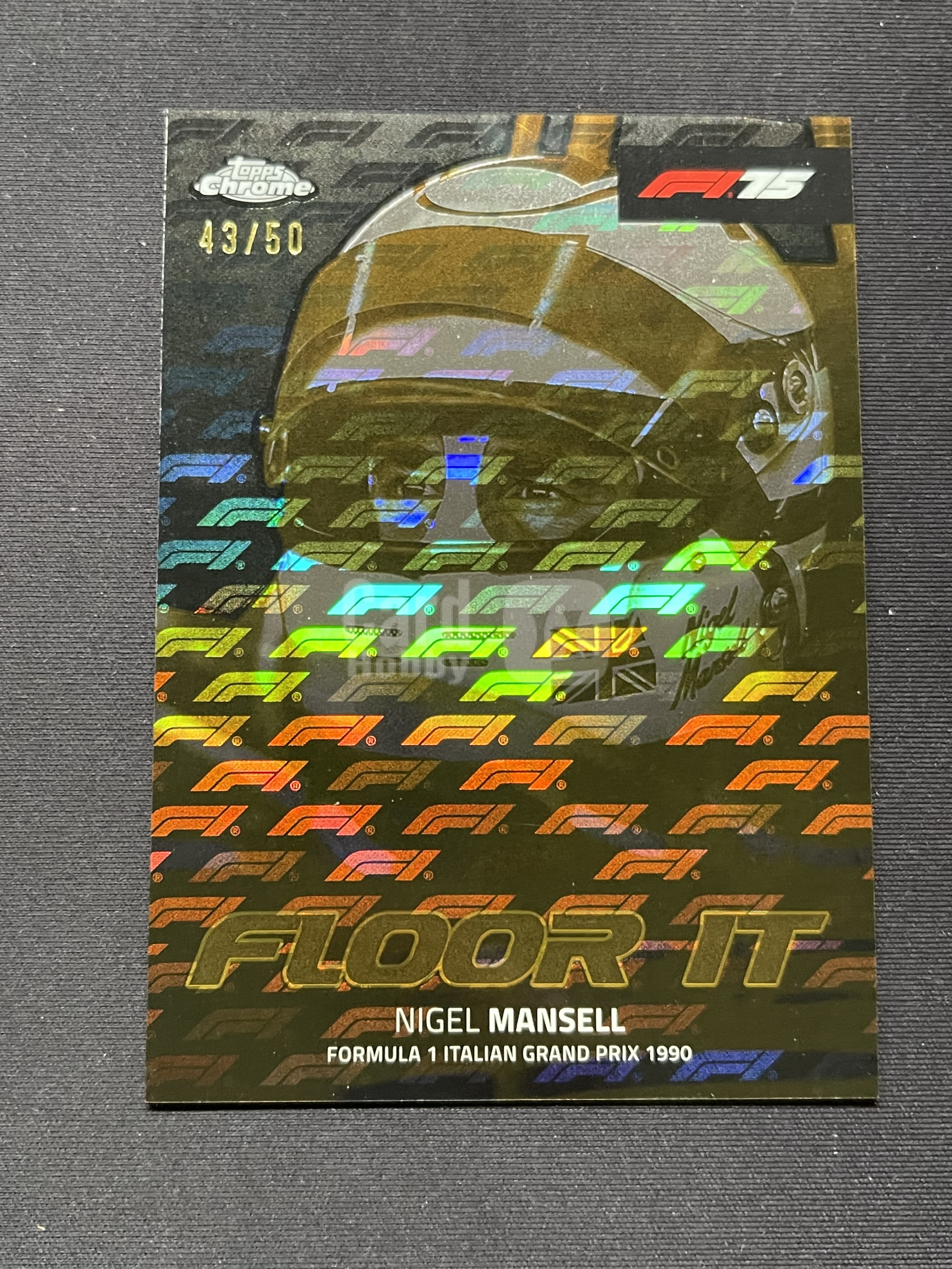 2025 Topps Chrome Nigel Mansell F1 伦敦摄政街限定 尼格尔·曼塞尔 Floor It 特卡折射 金LOGO折 ...